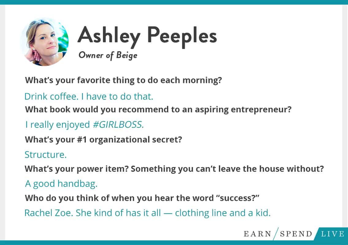 Real Talk With Ashley Peeples, Owner of Beige - Earn Spend Live