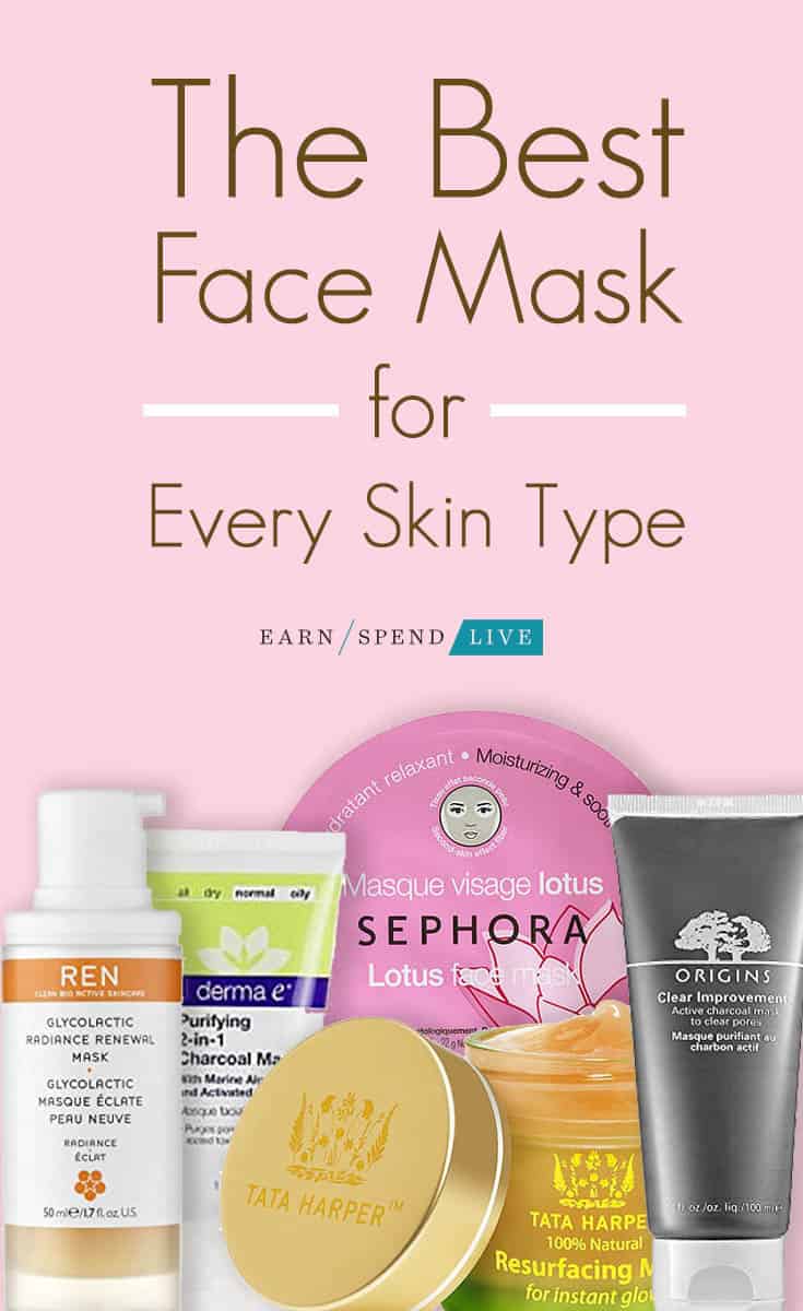 The Best Face Mask for Every Skin Type - Earn Spend Live